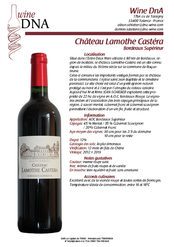 Château Lamothe Castéra (Bordeaux Supérieur)